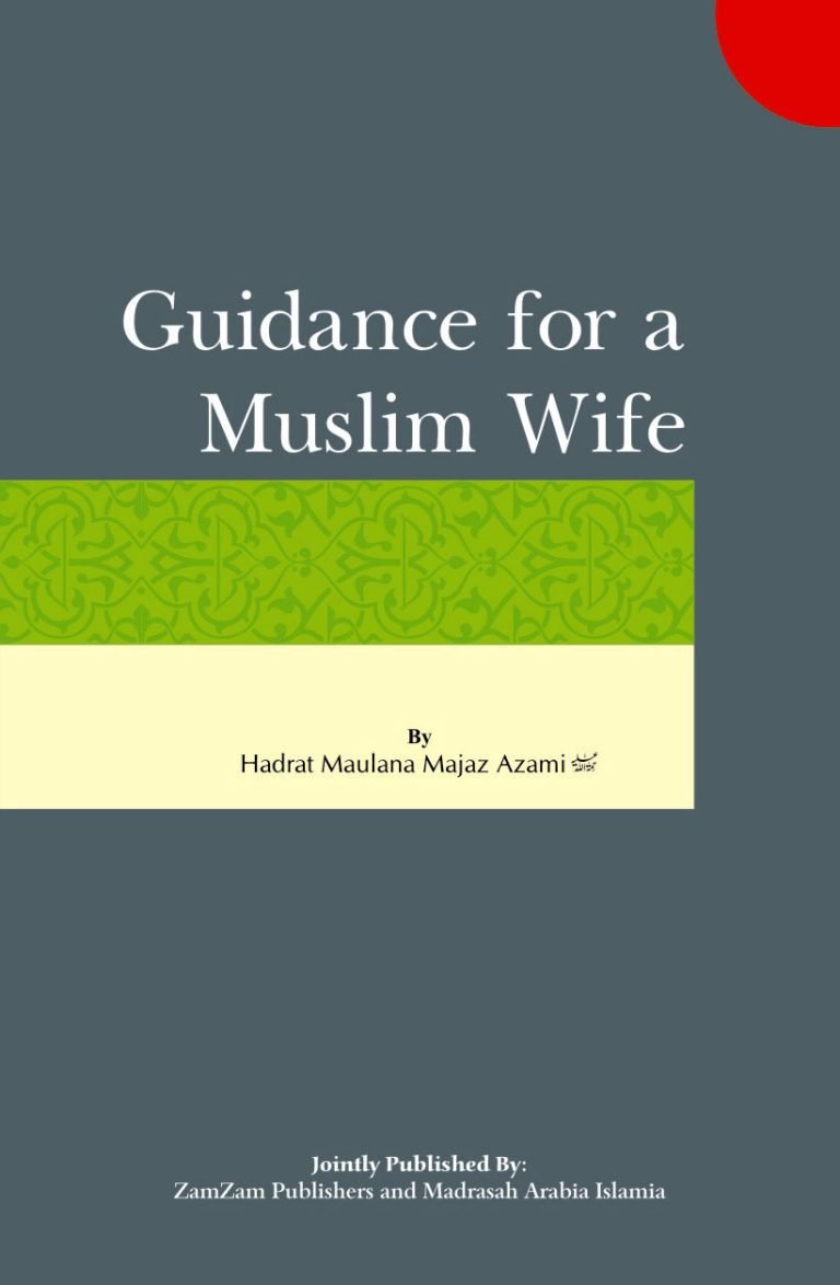 Guidance For A Muslim Wife – Zamzam Publishers